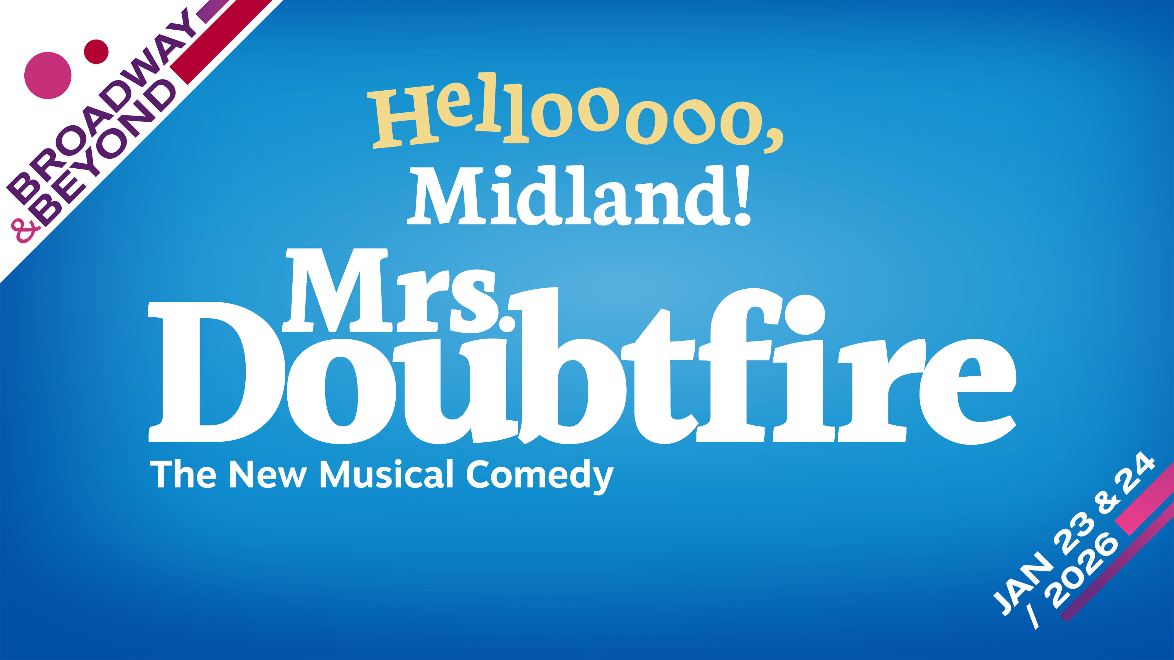 Mrs. Doubtfire at Midland Center for the Arts